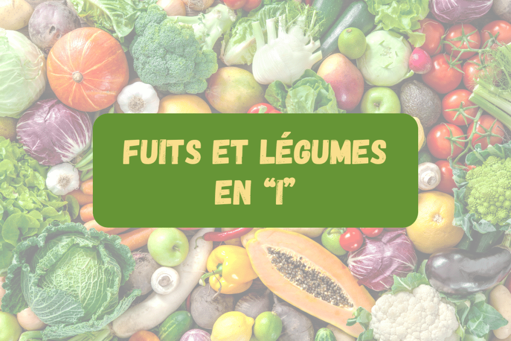 Fruits en i et légumes en i : Liste Complète [2026]